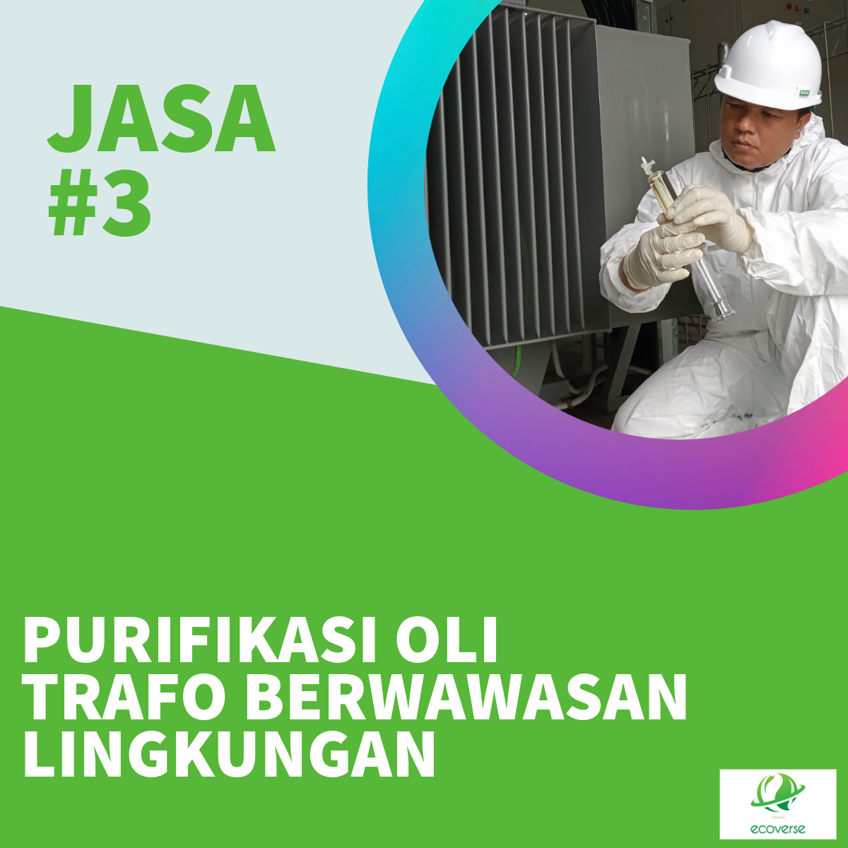 Jasa Purifikasi Oli Trafo berwawasan Lingkungan – Ecoverse Indonesia ...
