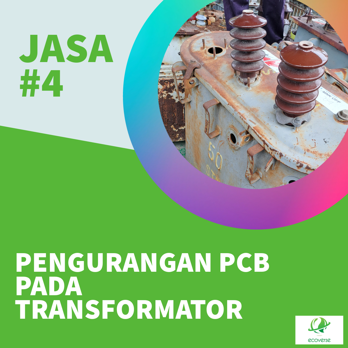 Jasa Pembersihan PCBs pada Transformator – Ecoverse Indonesia Lestari